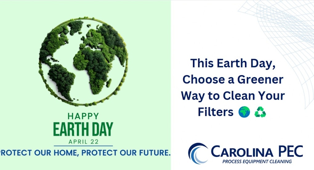 Eco-Friendly Filter Cleaning | Carolina PEC Earth Day